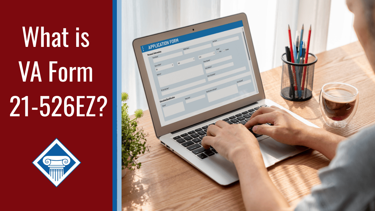What is VA form 21-526EZ used for?