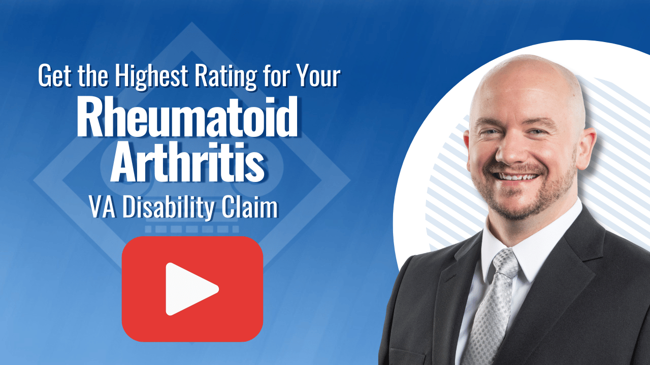 VIDEO: VA Disability Lawyer explains rheumatoid arthritis VA rating